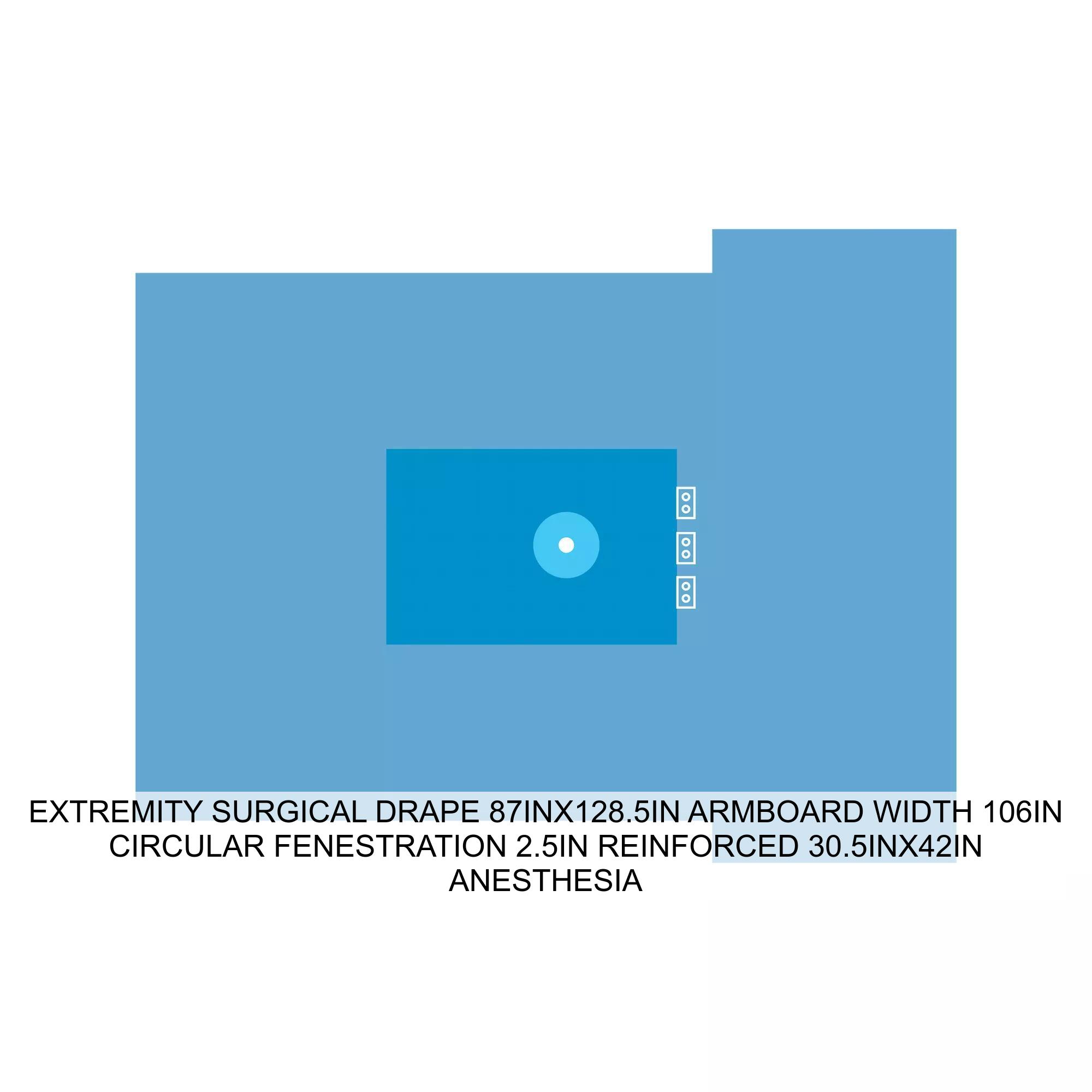 EXTREMITY SURGICAL DRAPE 87INX128.5IN ARMBOARD WIDTH 106IN CIRCULAR ...
