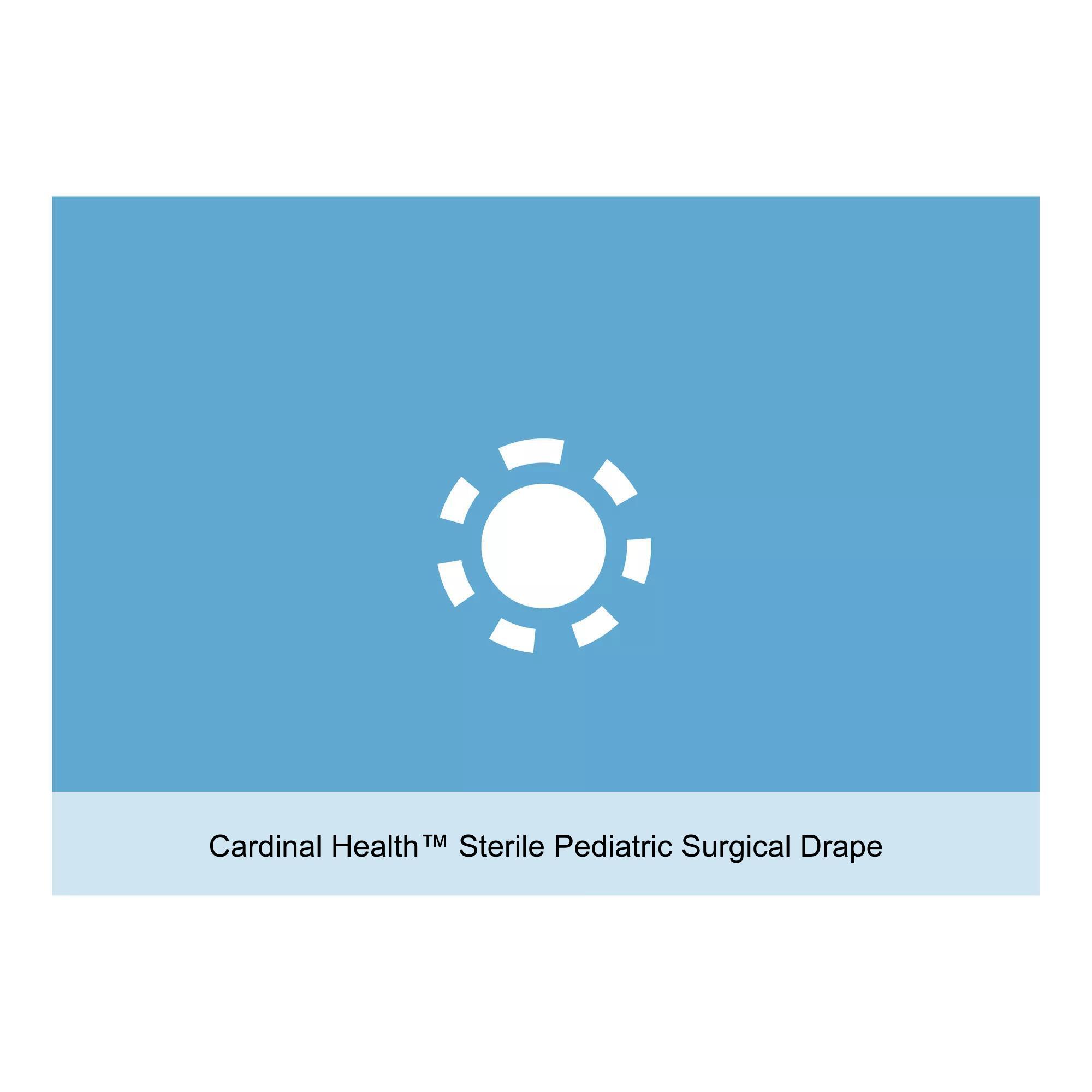 Cardinal Health™ Sterile Pediatric Surgical Drape, 30 x 21.5IN . Buy ...