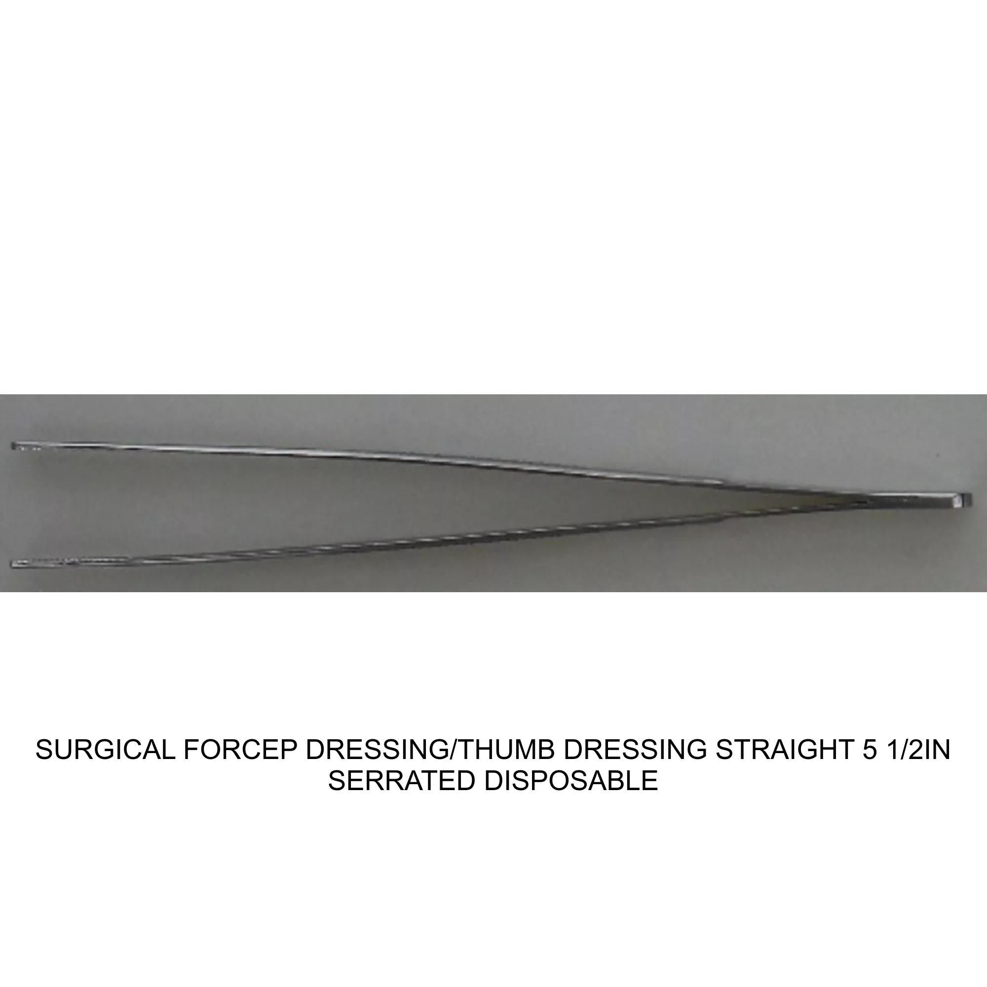SURGICAL FORCEP DRESSING/THUMB DRESSING STRAIGHT 5 1/2IN SERRATED ...